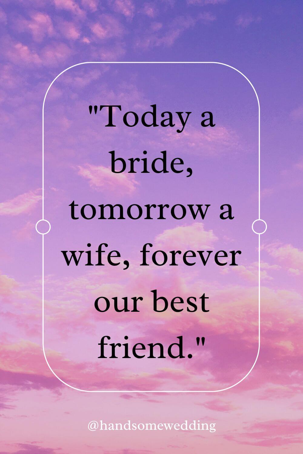 59 Hilarious Bridal Shower Quotes - HandsomeWedding