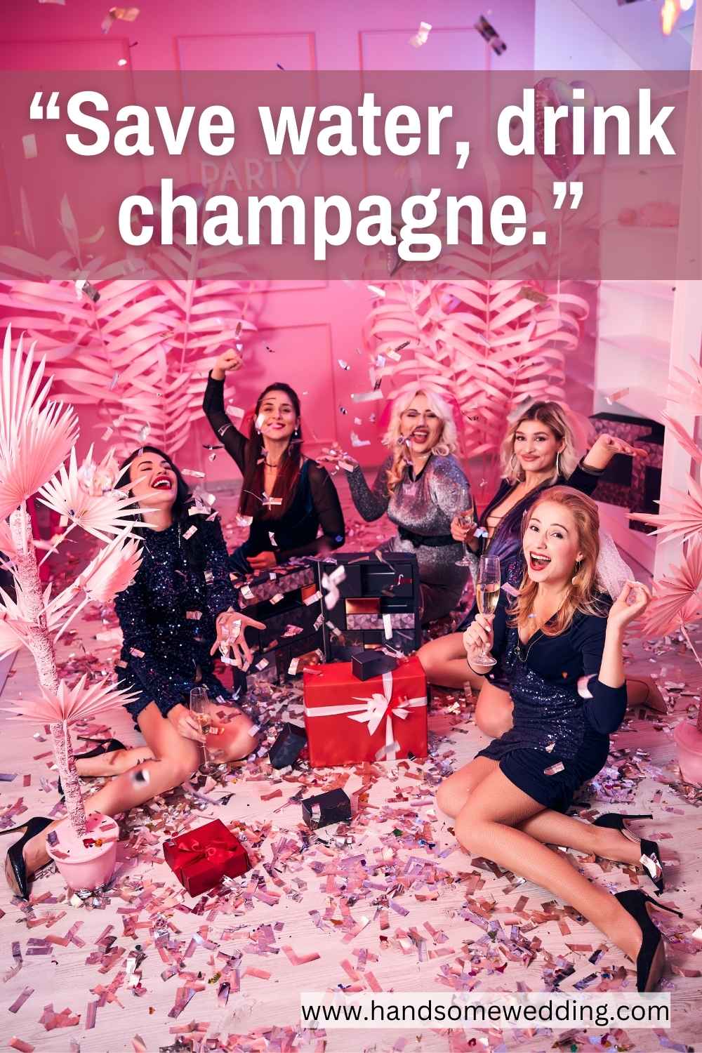 90 Best Bachelorette Party Quotes and Sayings - HandsomeWedding